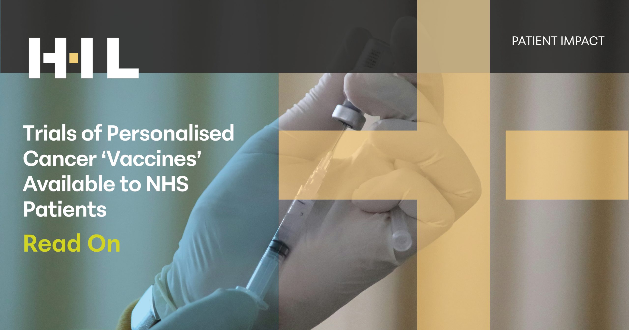 Trials of Personalised Cancer ‘Vaccines’ Available to NHS Patients ...