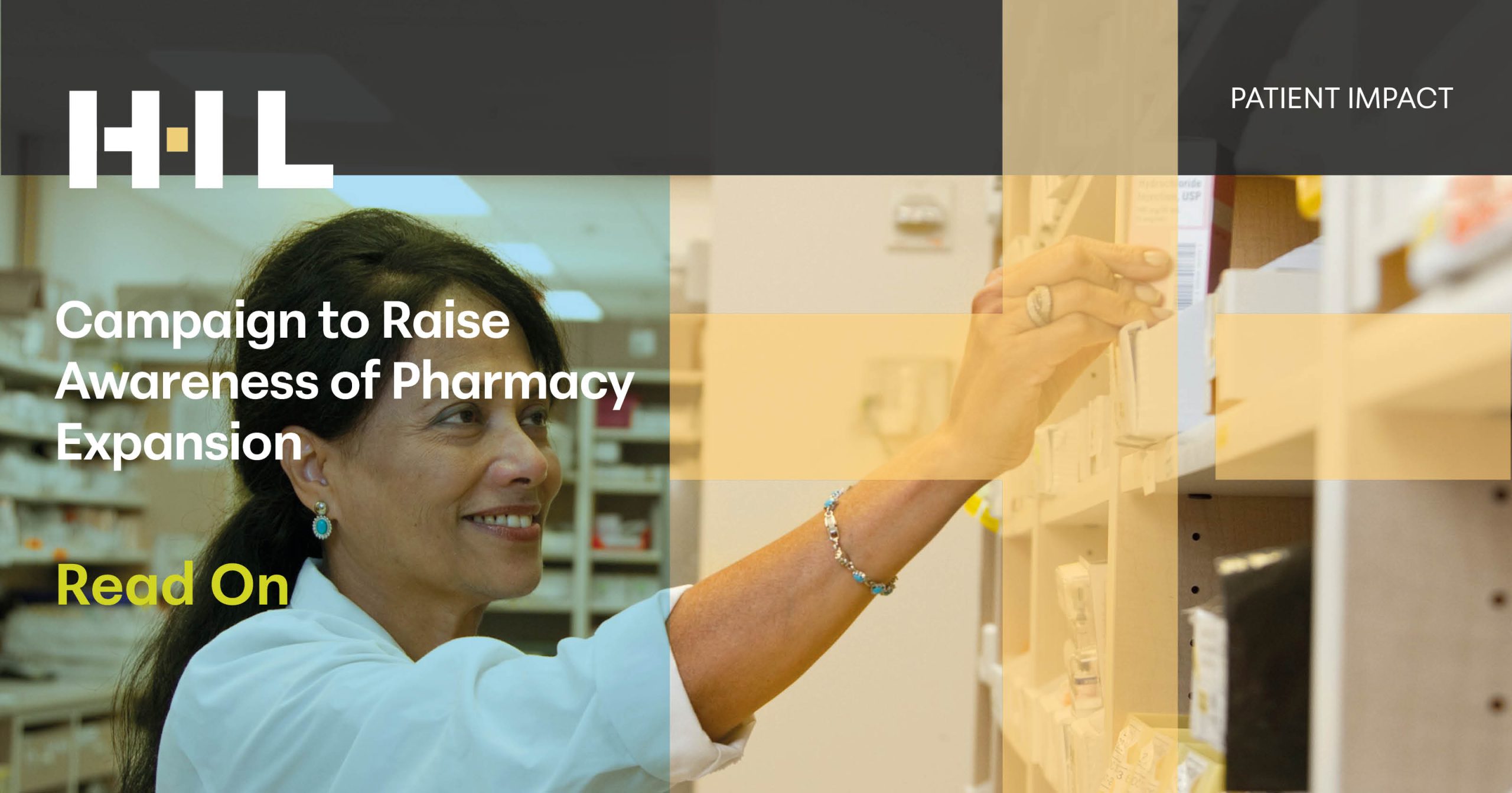 Campaign to Raise Awareness of Pharmacy Expansion - Health Industry Leaders