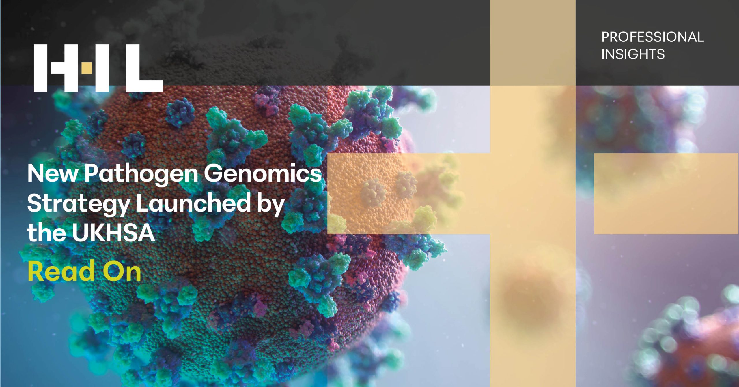 New Pathogen Genomics Strategy Launched by the UKHSA - Health Industry ...